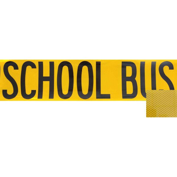 DECAL "SCHOOL BUS", 3M DIAMOND GRADE HI-INT REFLECTIVE, 8 3/4" X 36 ...
